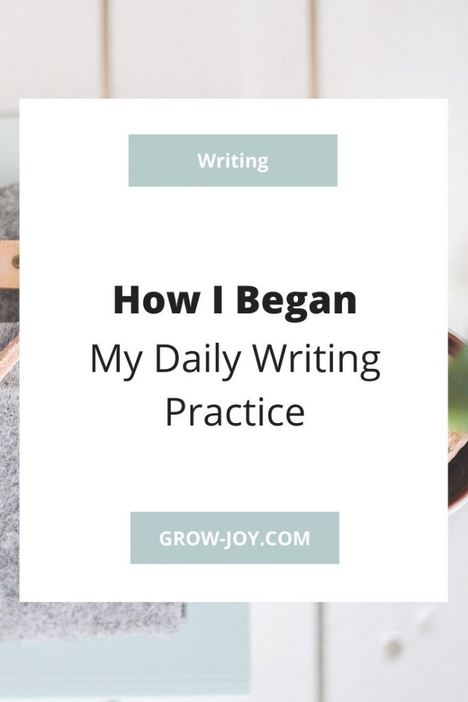 How I Began My Daily Writing Practice
